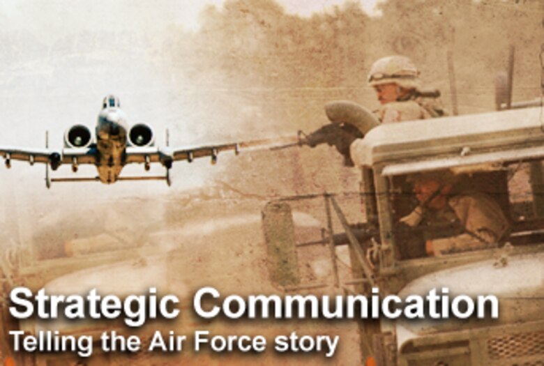 Air Force officials take 'strategic communication to next level' > U.S ...
