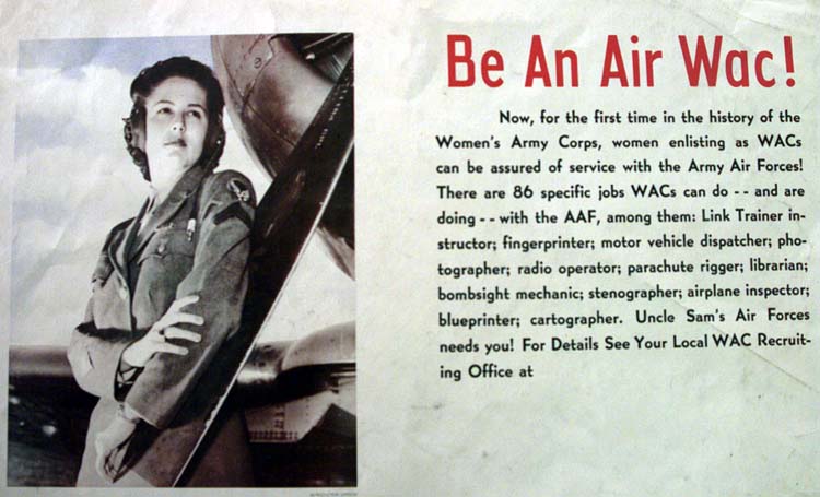 "Be an Air WAC": A World War II recruiting poster encourages women to ...