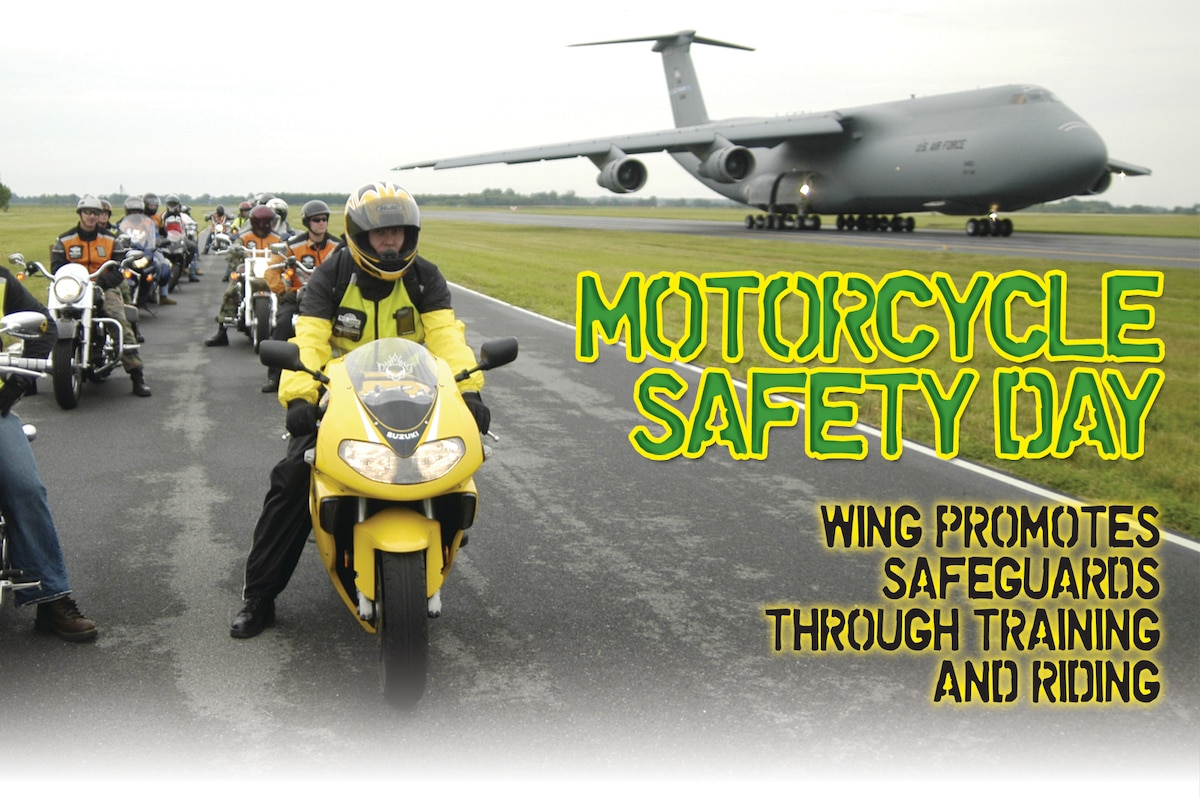 MOTORCYCLE SAFETY DAY - Wing promotes safeguards through training ...