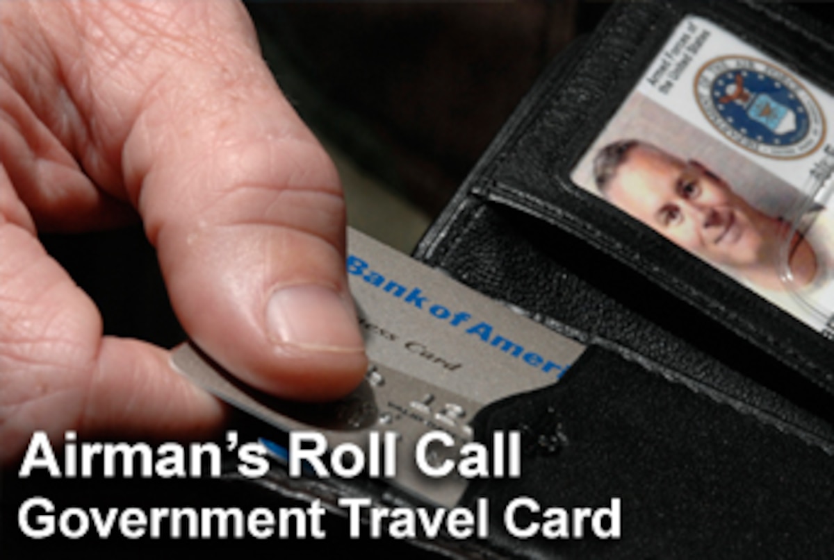 Airman's Roll Call: Government travel card a benefit > Air Force ...