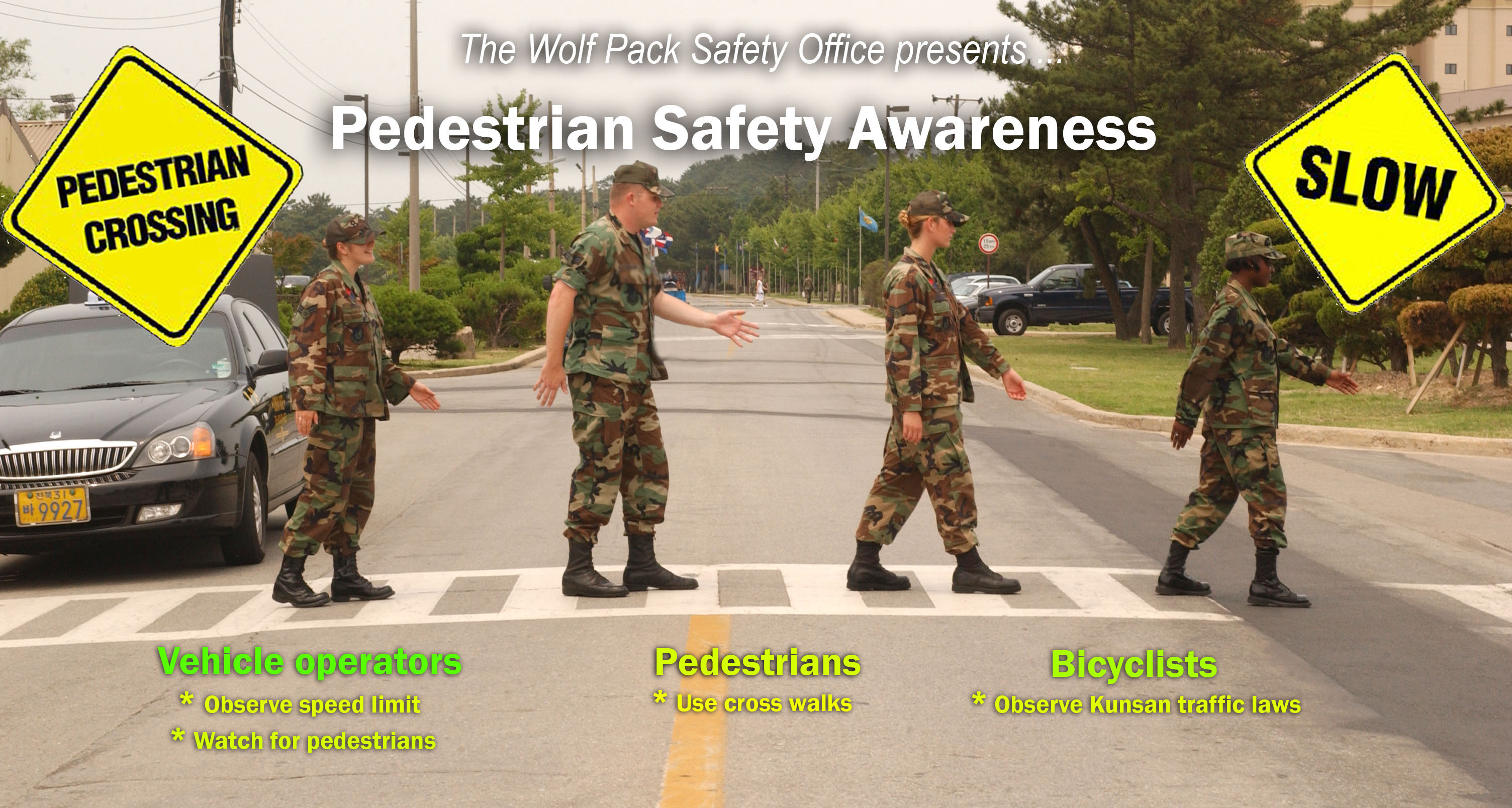 Pedestrian safety awareness > Kunsan Air Base > Commentaries