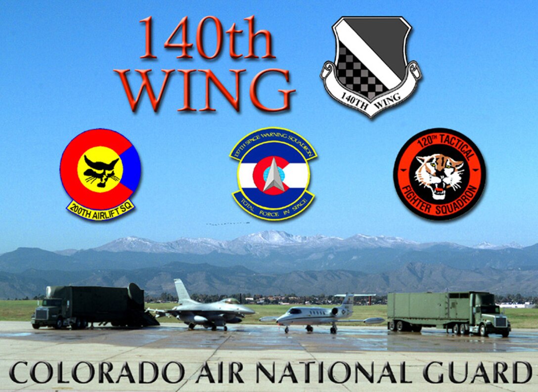 140th Wing assets comprised of the 120th Fighter Squadron, 200th Airlift Squadron, 137th Space ...