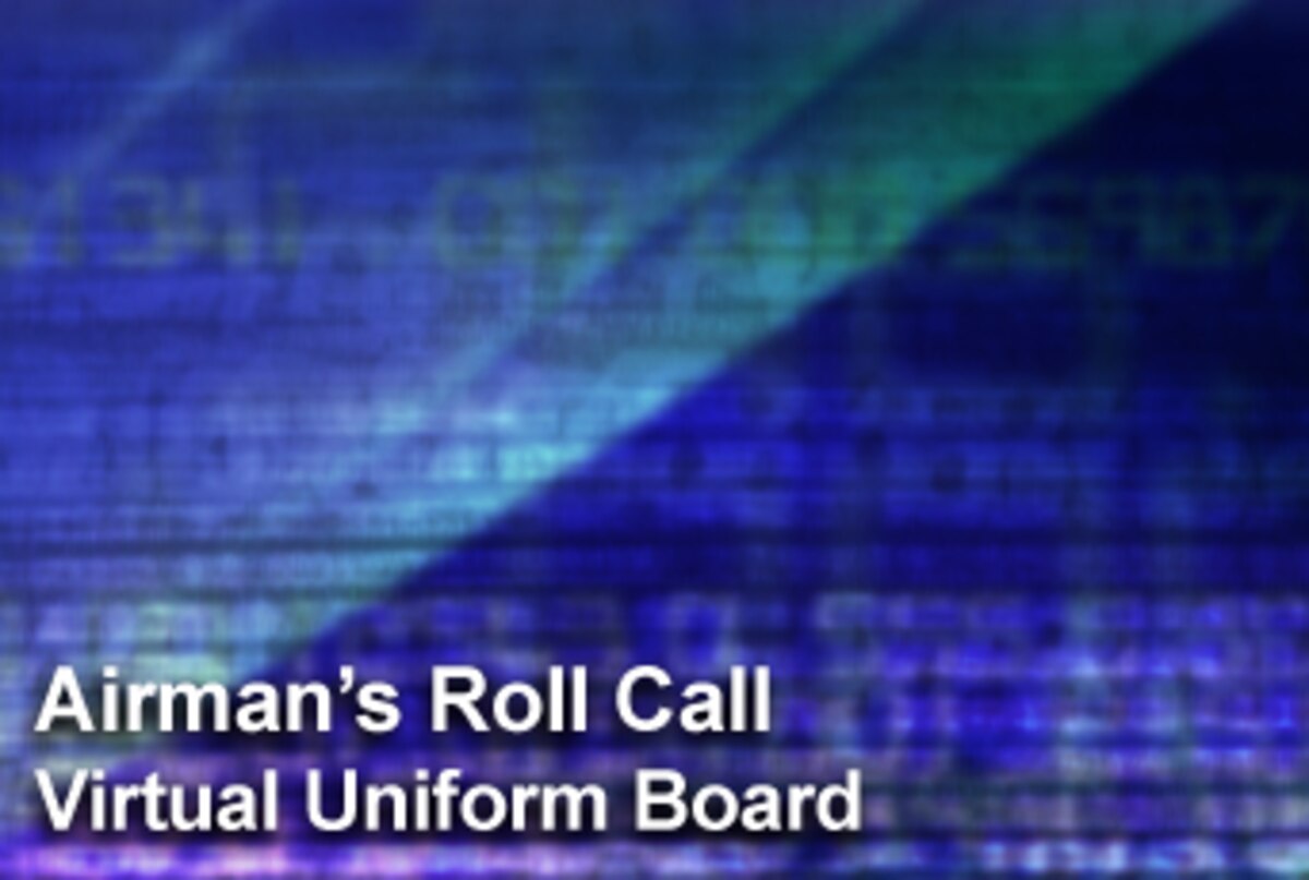 Airman's Roll Call highlights new Virtual Uniform Board > Air Force ...