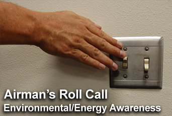 Airman's Roll Call highlights energy awareness > Air Force > Article ...