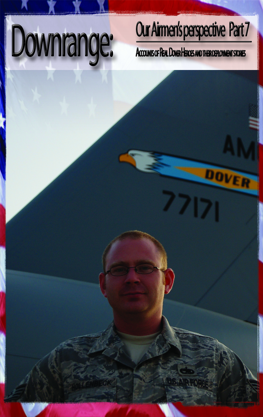 Downrange: Our Airmen’s perspective – part 7 of series > Dover Air ...