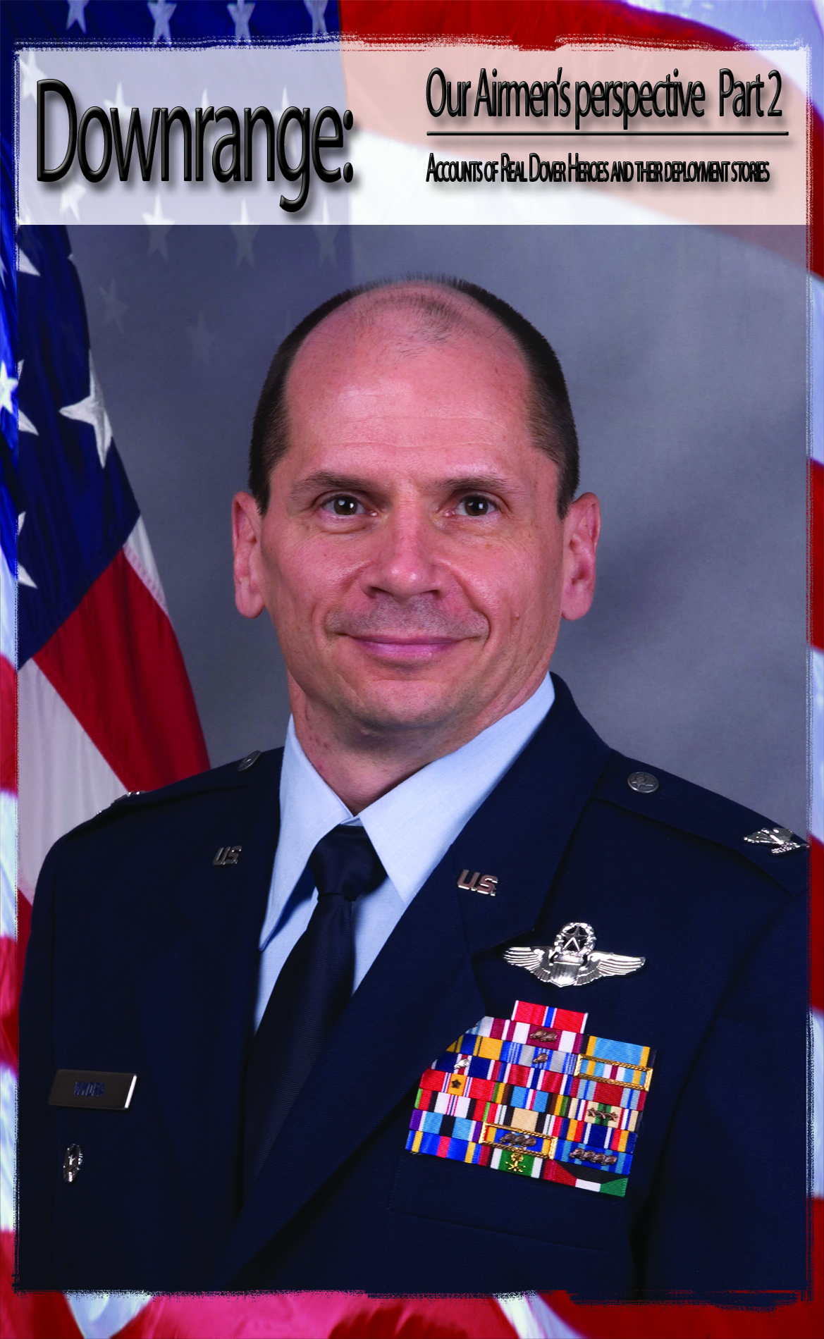 Downrange: Our Airmen's perspective --- part 2 of series > Dover Air ...