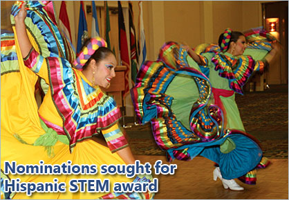 Nominations sought for Hispanic STEM award