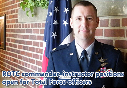 ROTC commander, instructor positions open for Total Force officers