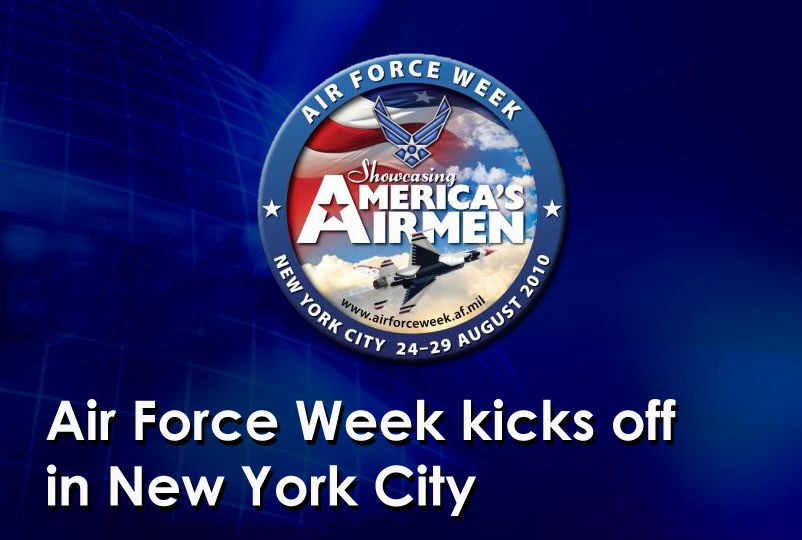 Air Force Week kicks off in New York City