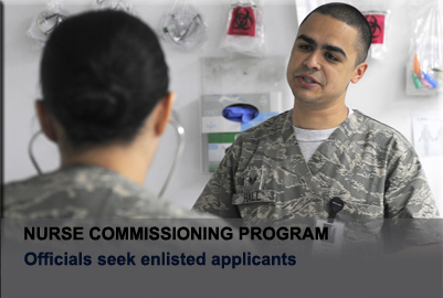 Nurse commissioning program officials seek enlisted applicants > Air ...