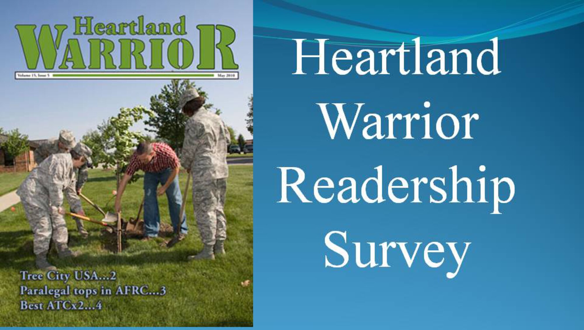 Heartland Warrior readership survey > Grissom Air Reserve Base ...