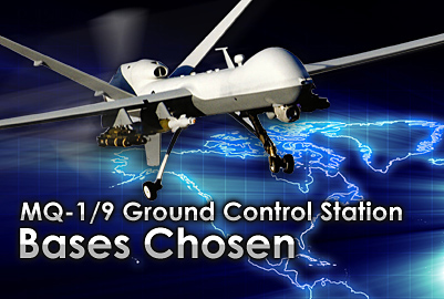 Officials choose bases for MQ-1, MQ-9 ground control stations