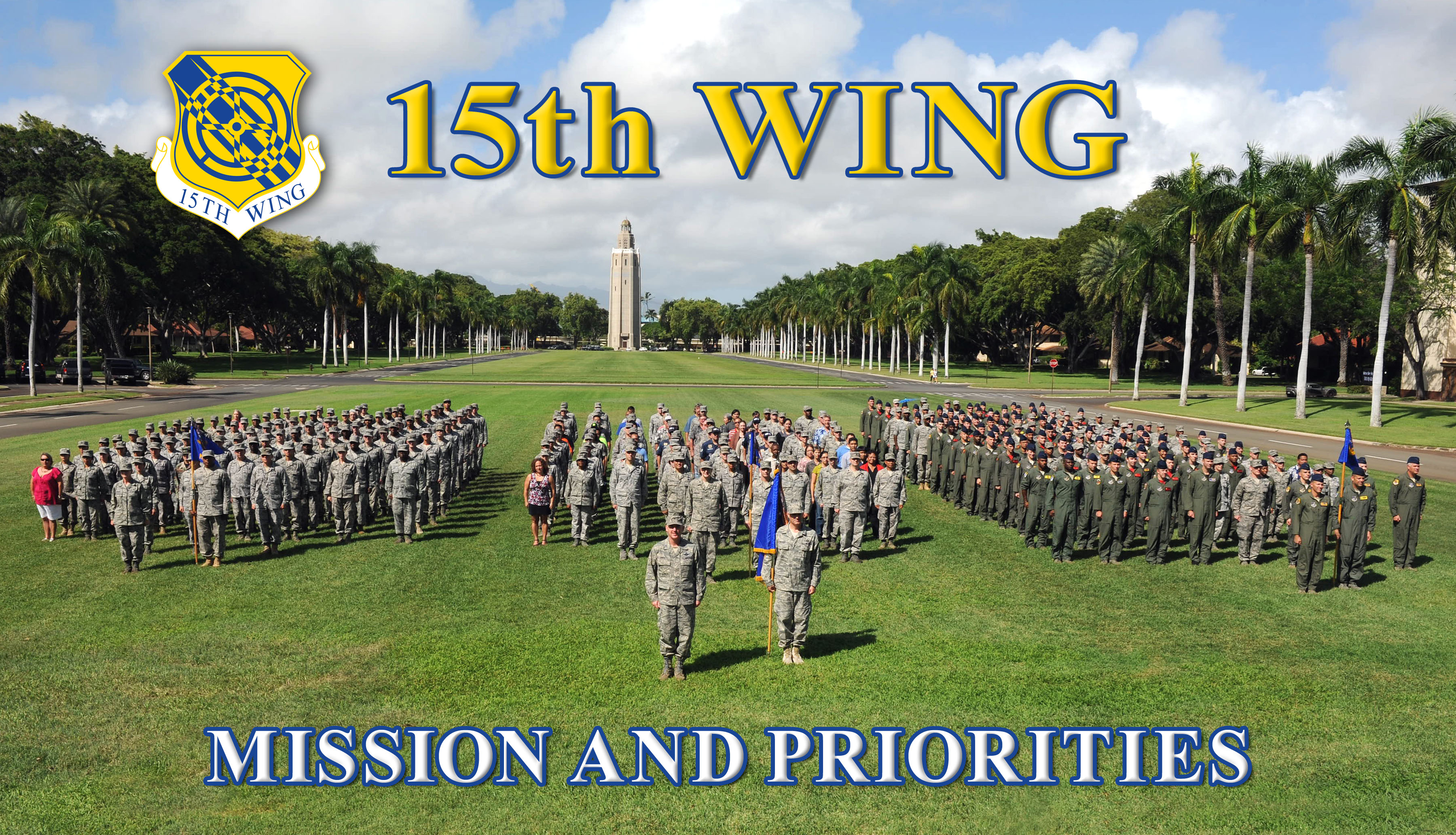 15th Wing mission and priorities