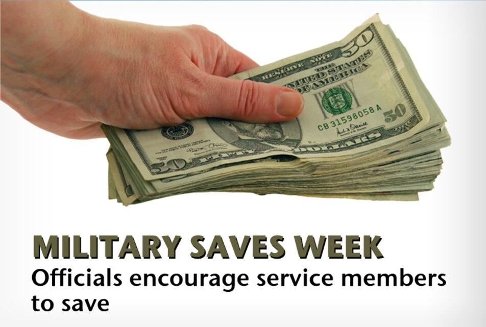'Military Saves Week' spotlights importance of saving > United States ...