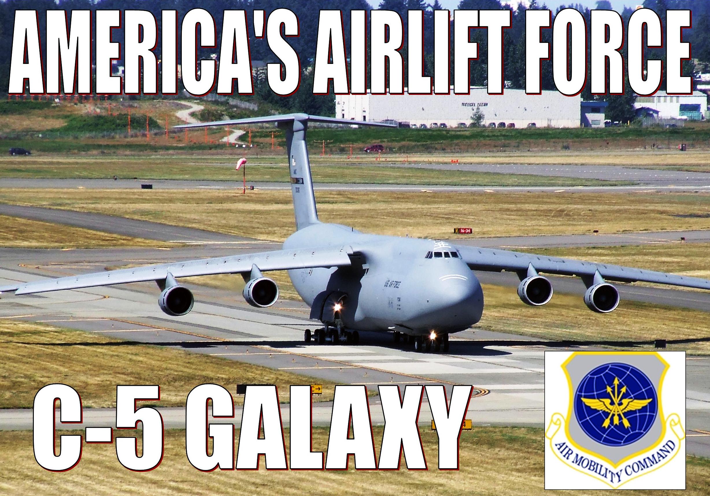 C-5 Galaxy: Air Force's largest airlifter still making a 'big ...