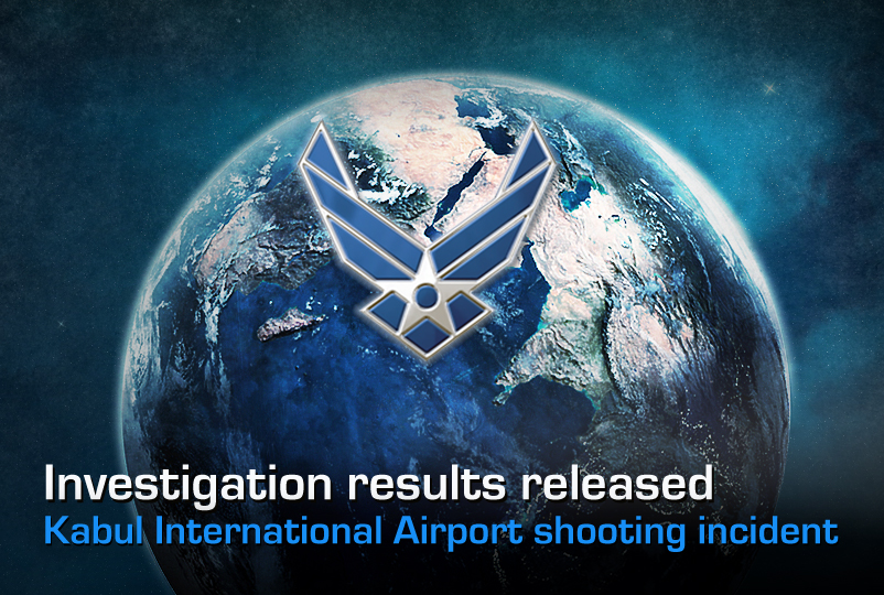 Air Force completes Kabul shooting investigation > Air Force > Article ...