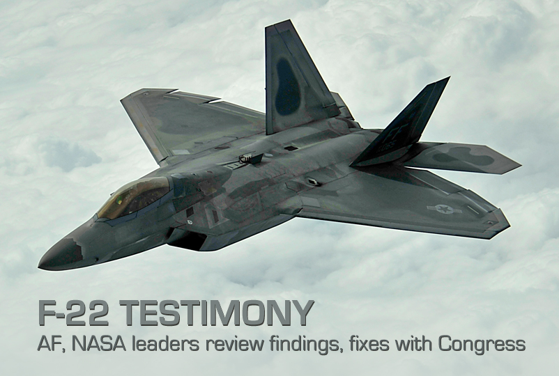 Air Force, NASA leaders review F-22 findings, fixes with congressional ...