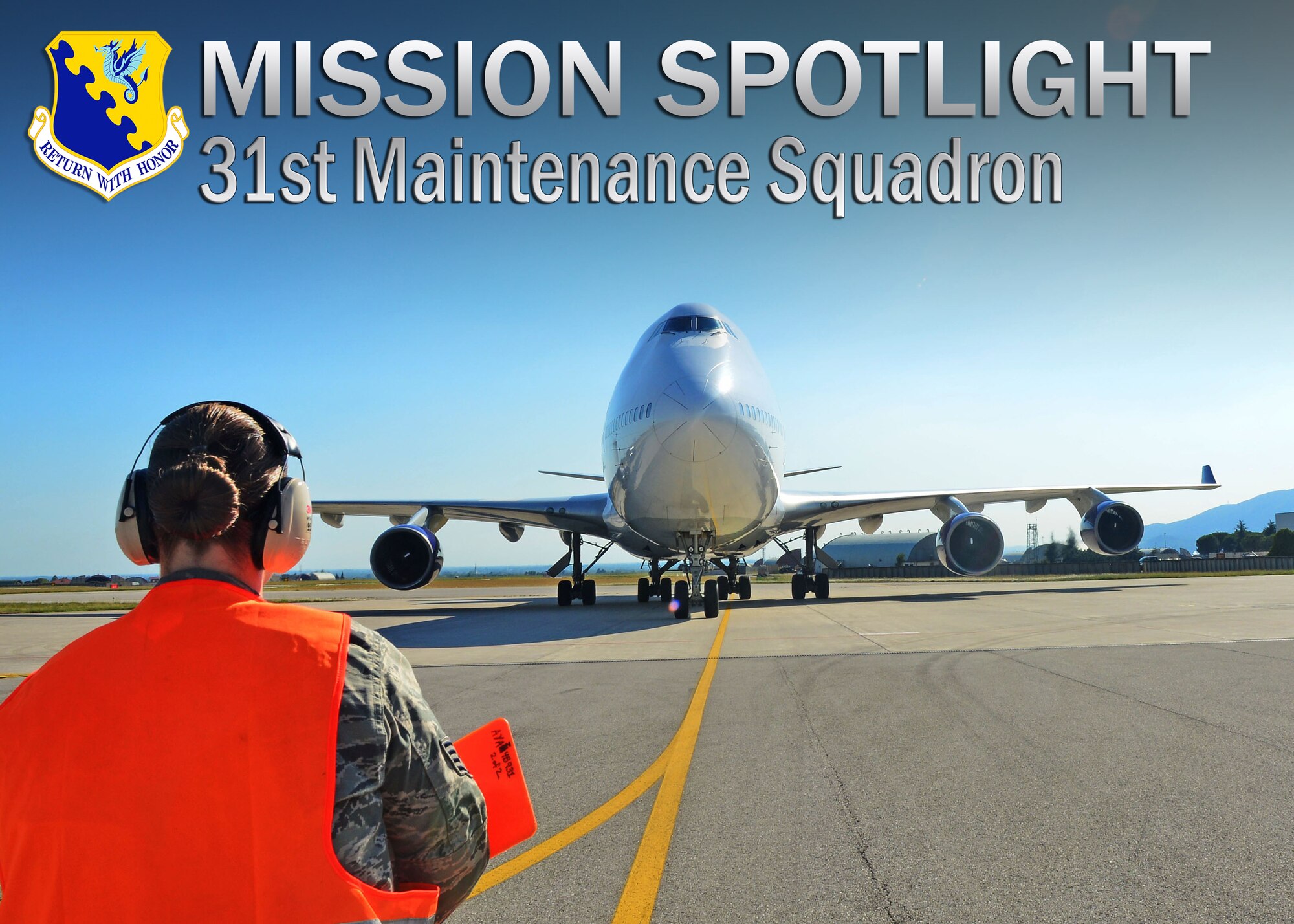 Mission Spotlight: 31st Maintenance Squadron > Aviano Air Base > Display