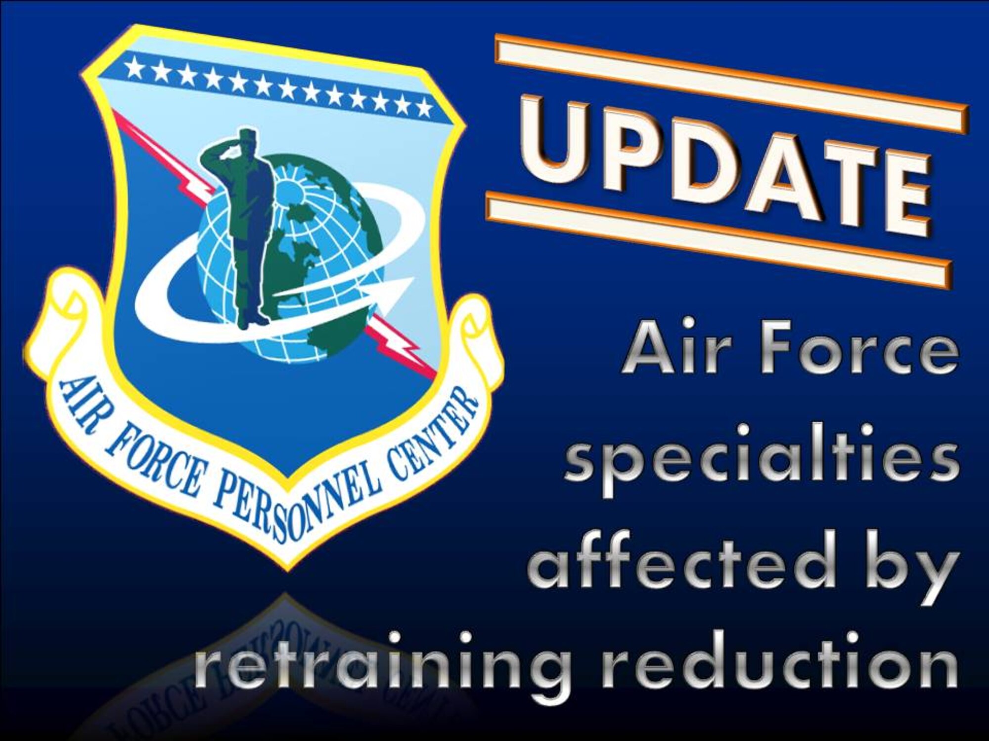 Air Force specialties affected by retraining reduction > Grand Forks ...