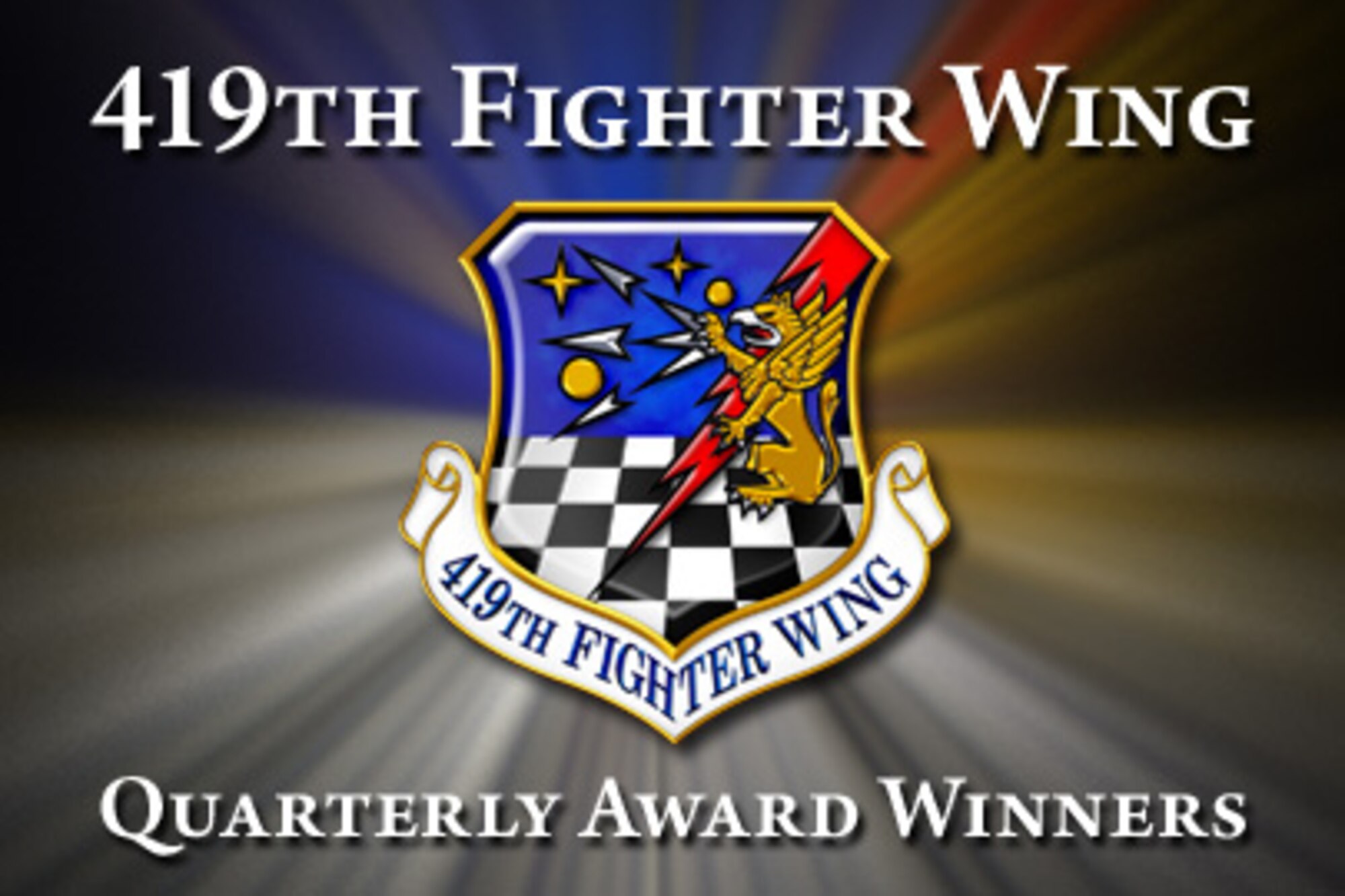 Wing names quarterly award winners > 419th Fighter Wing > News