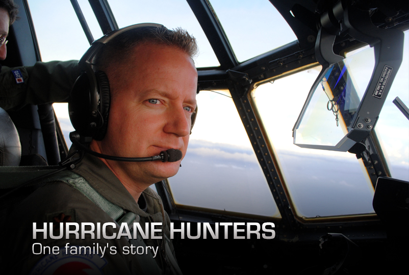 Anatomy of a hurricane hunter: When storms get personal > Air Force ...