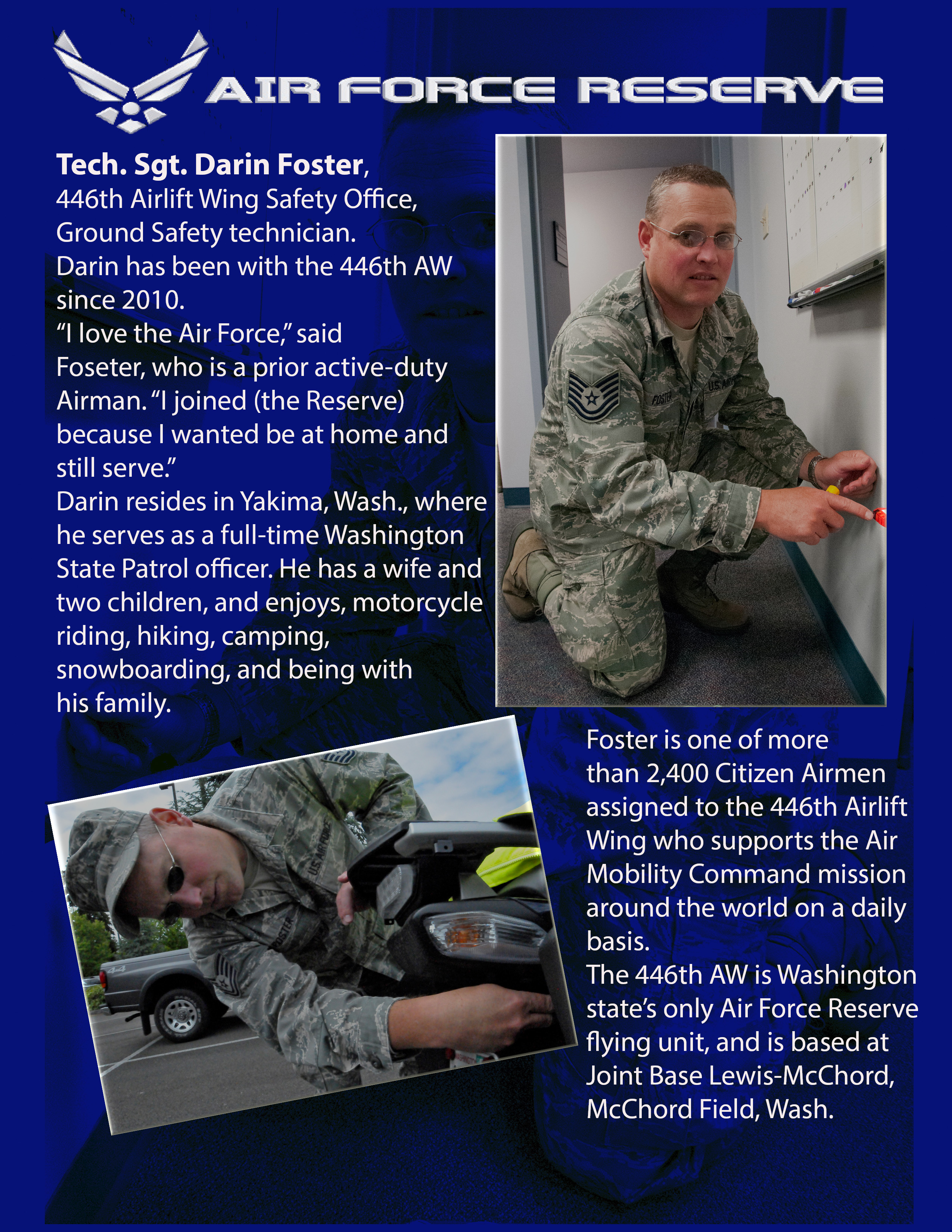 How We Serve: Tech. Sgt. Darin Foster > 446th Airlift Wing > News