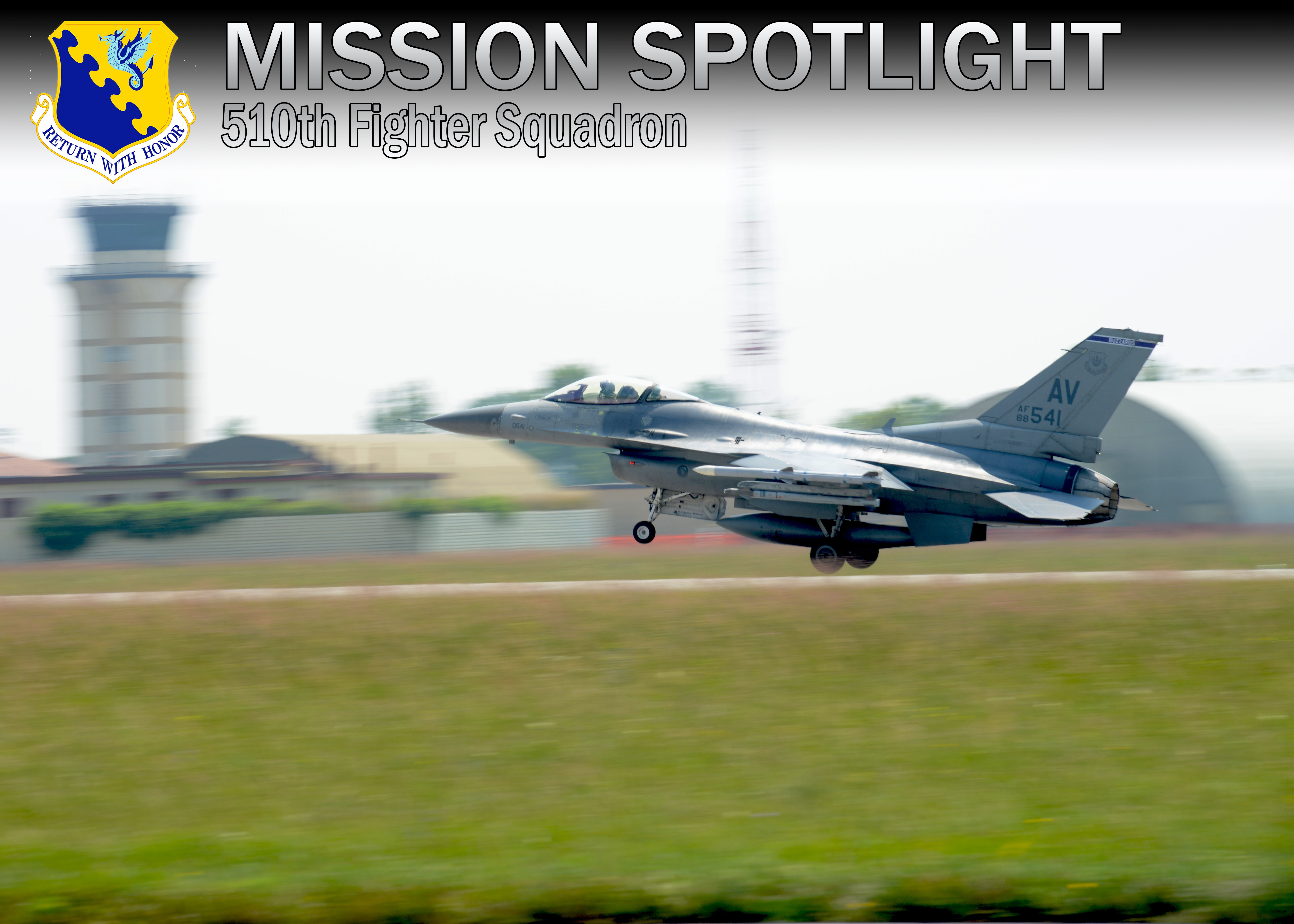 Mission Spotlight: 510th Fighter Squadron > Aviano Air Base > Display