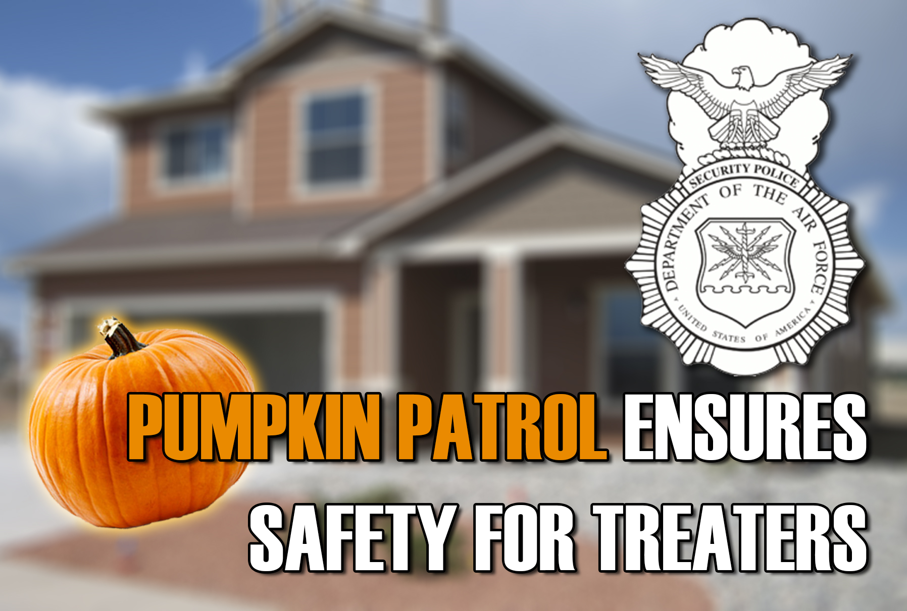 'Pumpkin Patrol' ensures safety for treaters > 310th Space Wing ...