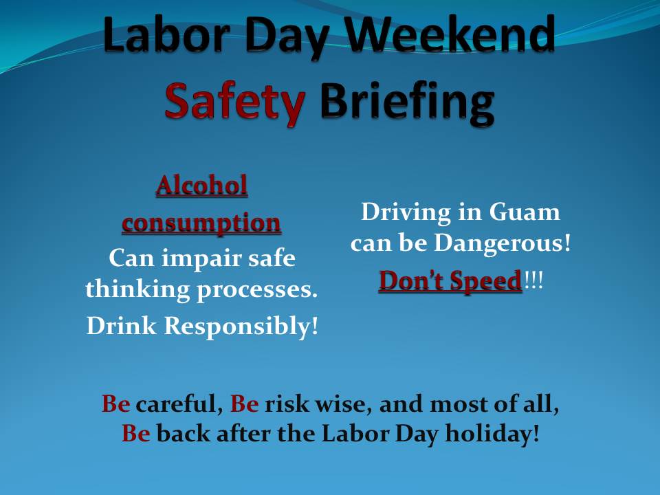Labor Day Weekend Safety Briefing