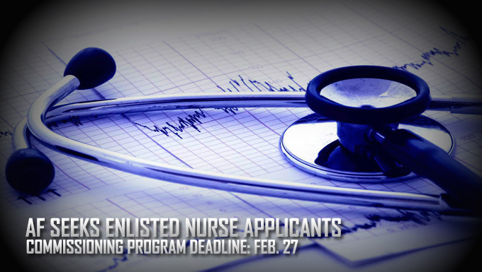 AF seeks enlisted nurse commissioning program applicants > Cannon Air ...