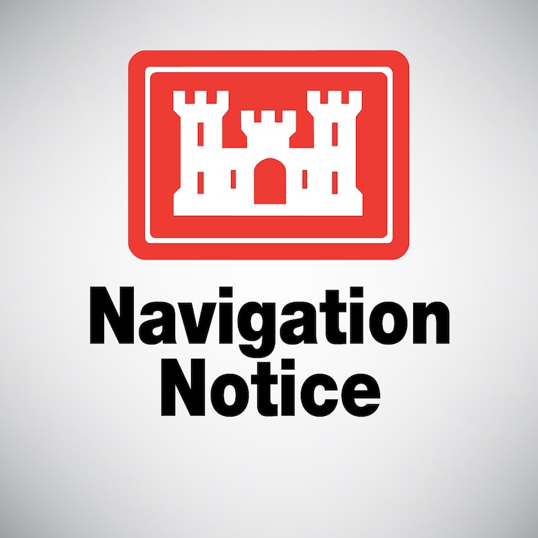 MKARNS Nav Notice SWL 20-46 Lock 6 Intermittent Closures > U.S. Army ...