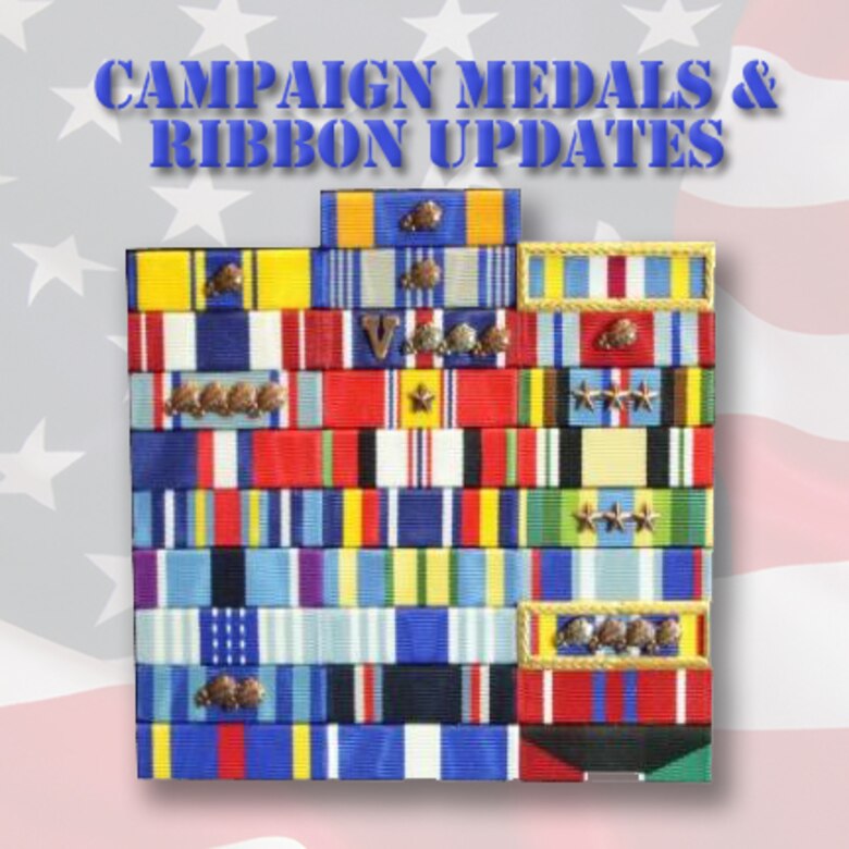 TFSC-SA centralizes campaign medals, ribbon updates > Air Reserve ...