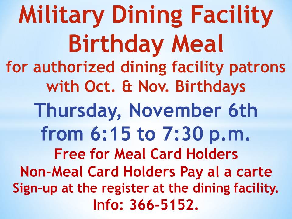 20141010 DFAC Birthday Meal