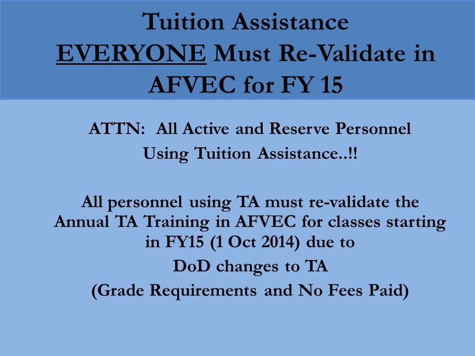 Tuition Assistance Re-validation