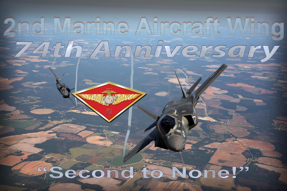 74 years and counting, 2nd MAW looks toward future as premier aircraft ...