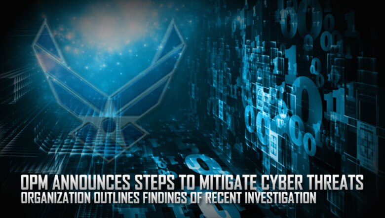 OPM announces steps to protect workers from cyber threats > Cannon Air ...