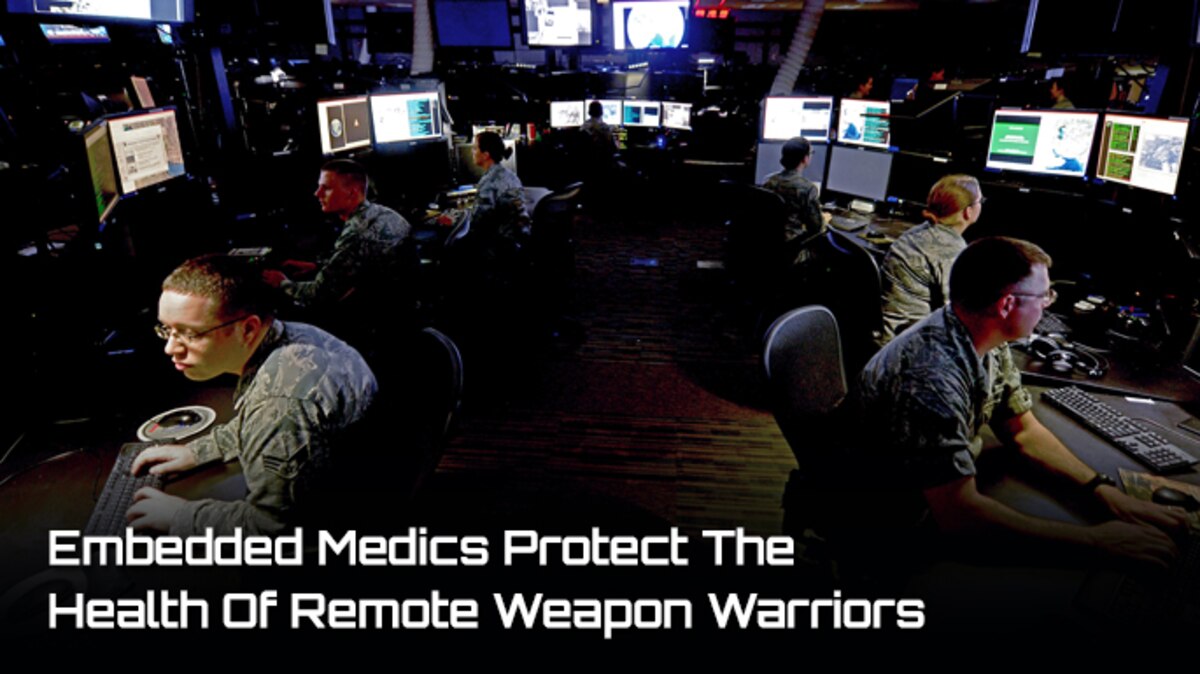 Embedded medics protect the health of remote weapon warriors > Air ...