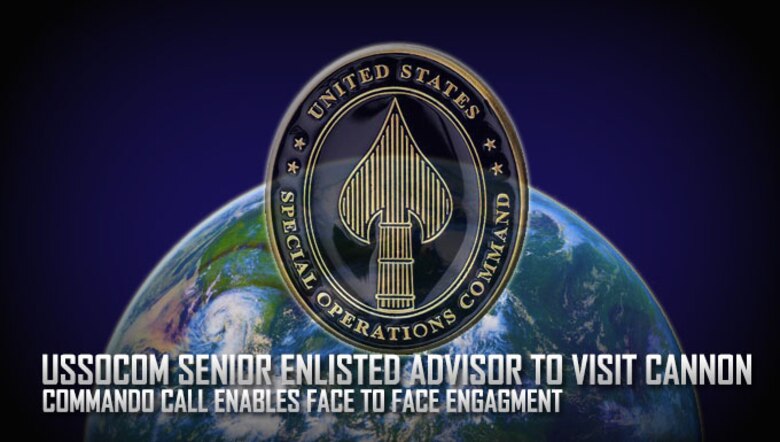 USSOCOM Senior Enlisted Advisor to visit Cannon > Cannon Air Force Base ...