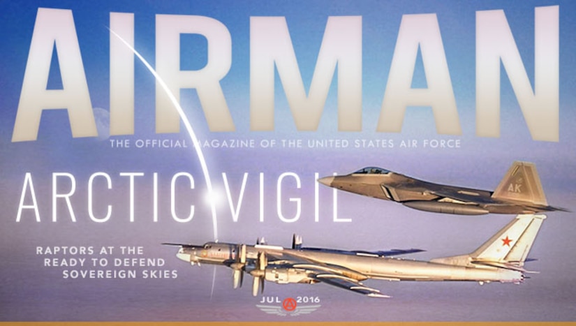 July issue of Airman magazine now available > U.S. Air Force > Article ...