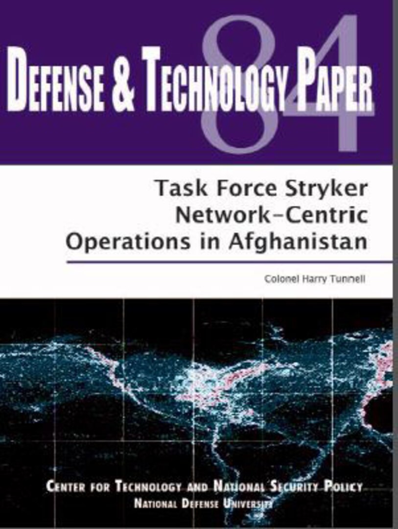 DTP-084: Task Force Stryker Network-Centric Operations in Afghanistan ...