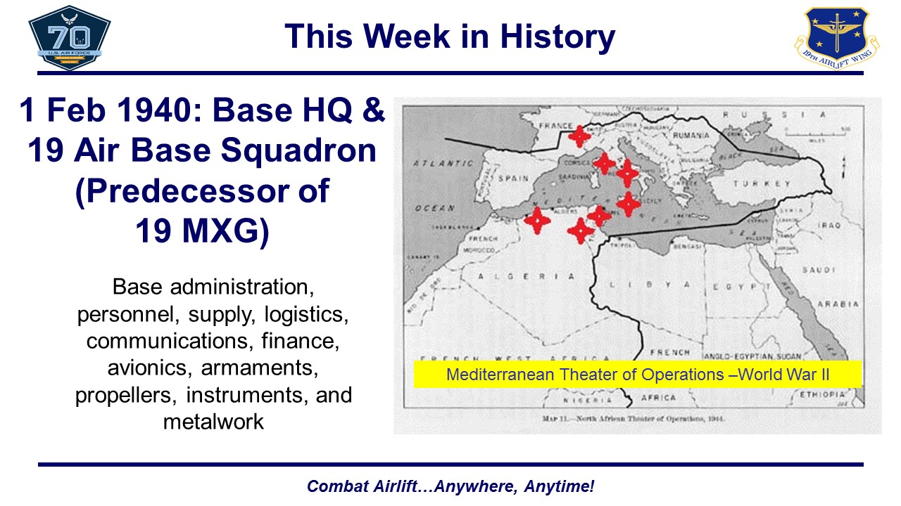 1 Feb 1940, Happy Birthday 19th Maintenance Group!