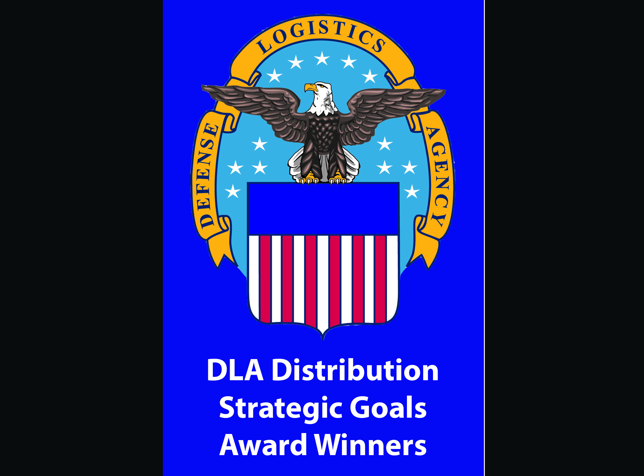 DLA Distribution announces Strategic Goals Awards Winners > Defense ...