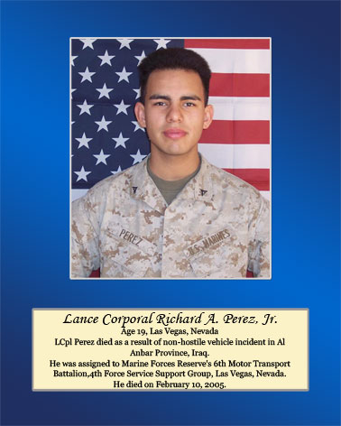 Perez, Jr., Lance Cpl. Richard A. > U.S. Marine Corps Forces Reserve ...