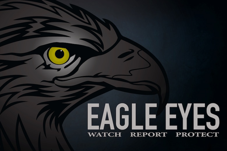 Eagle Eyes: If you see something, say something > Grissom Air Reserve ...