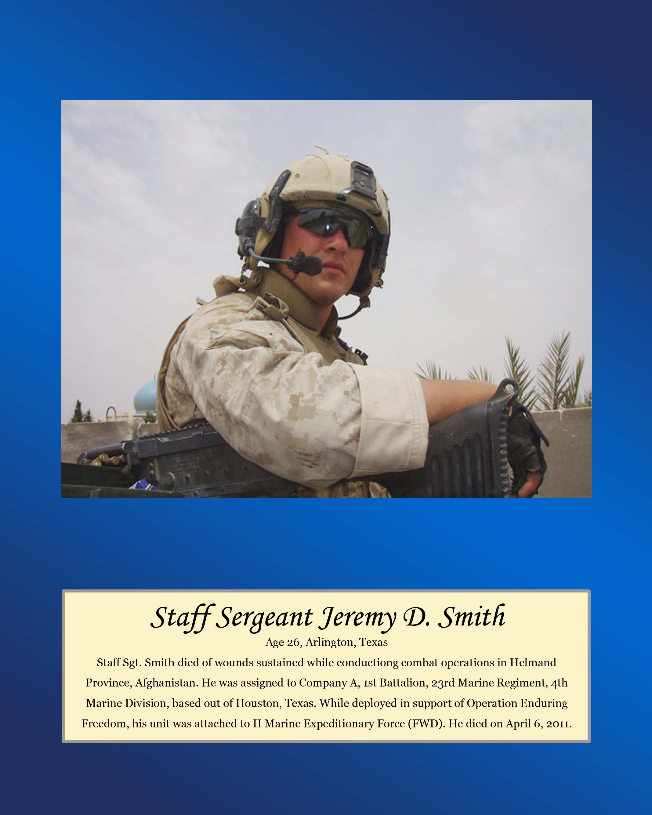 Smith, Staff Sgt. Jeremy D. > U.S. Marine Corps Forces Reserve > Biography