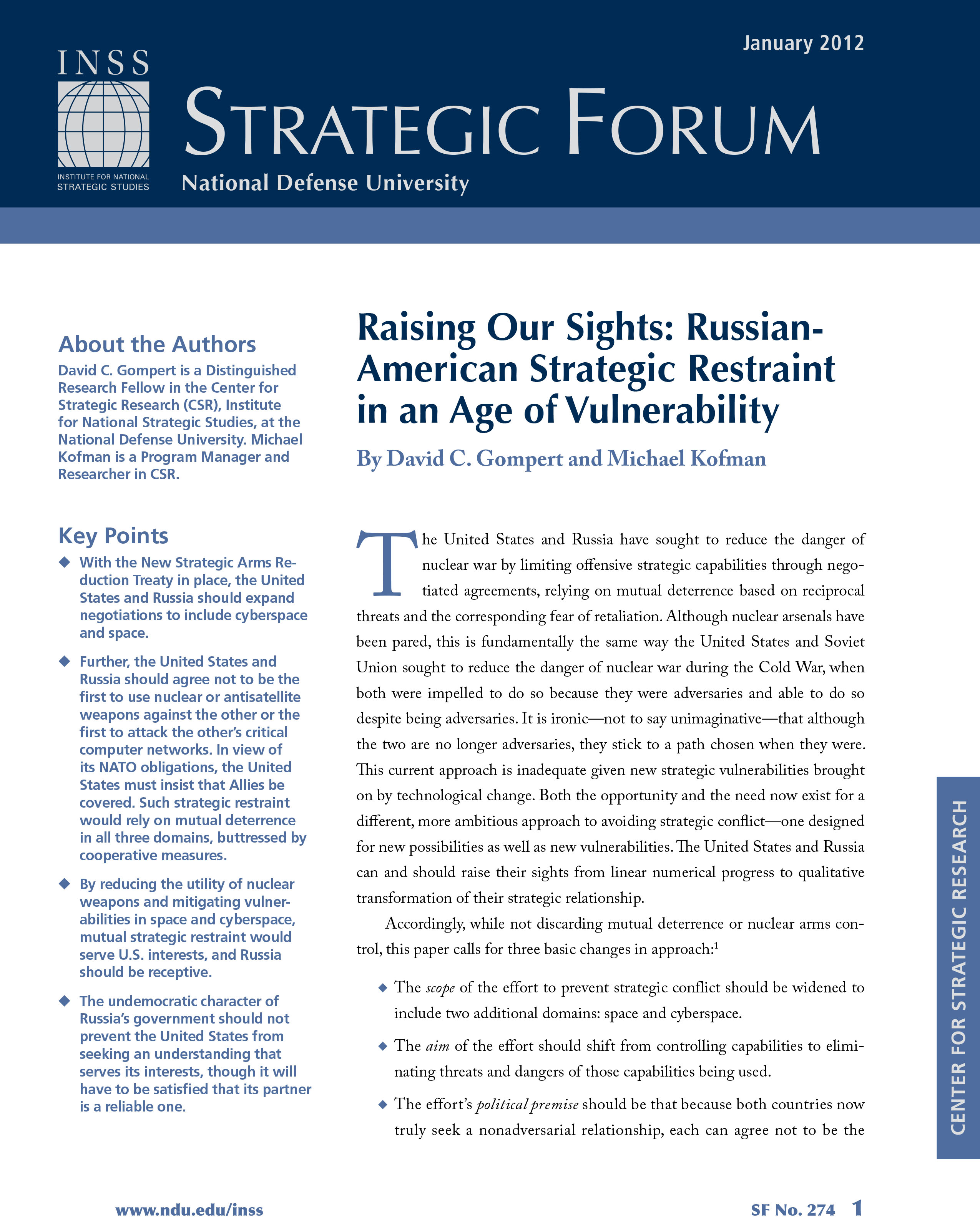 Raising Our Sights: Russian- American Strategic Restraint in an Age of ...