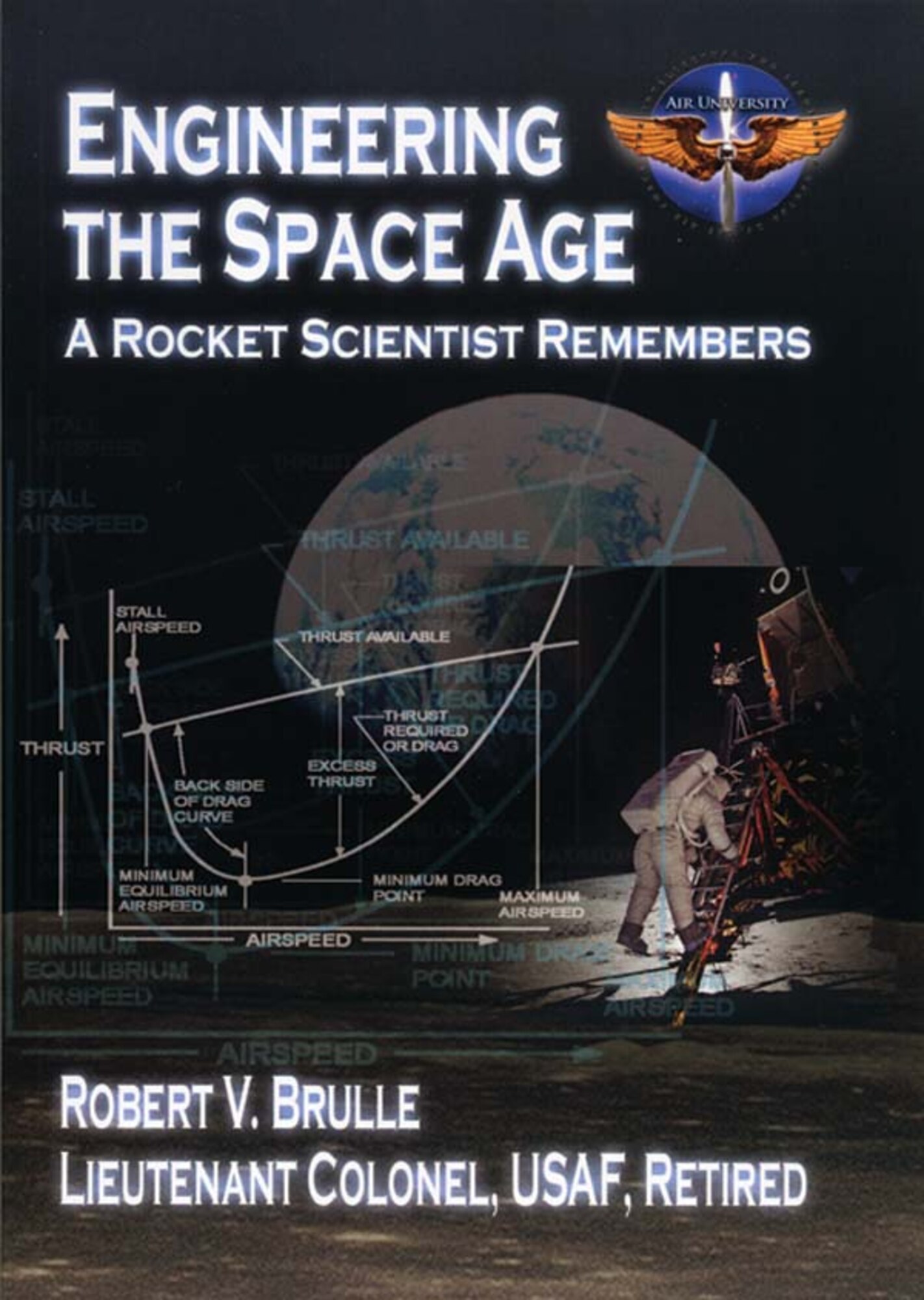 Engineering the Space Age > Air University (AU) > Air University Press