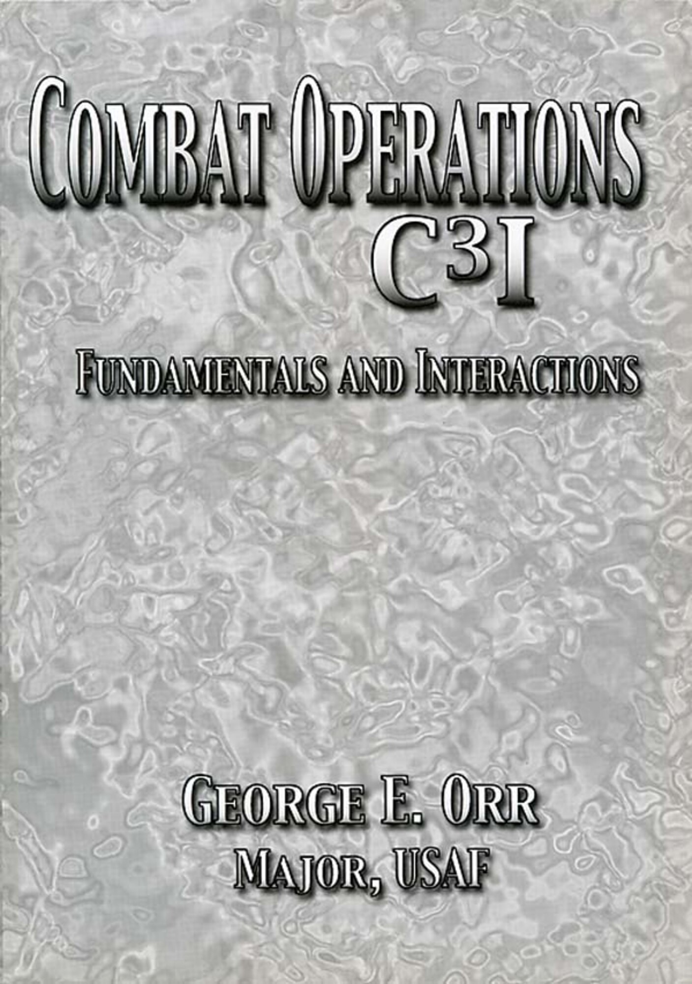 Combat Operations C3I Fundamentals and Interactions > Air University ...