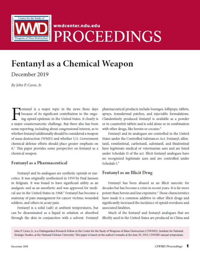 Fentanyl as a Chemical Weapon > Center for the Study of Weapons of Mass ...