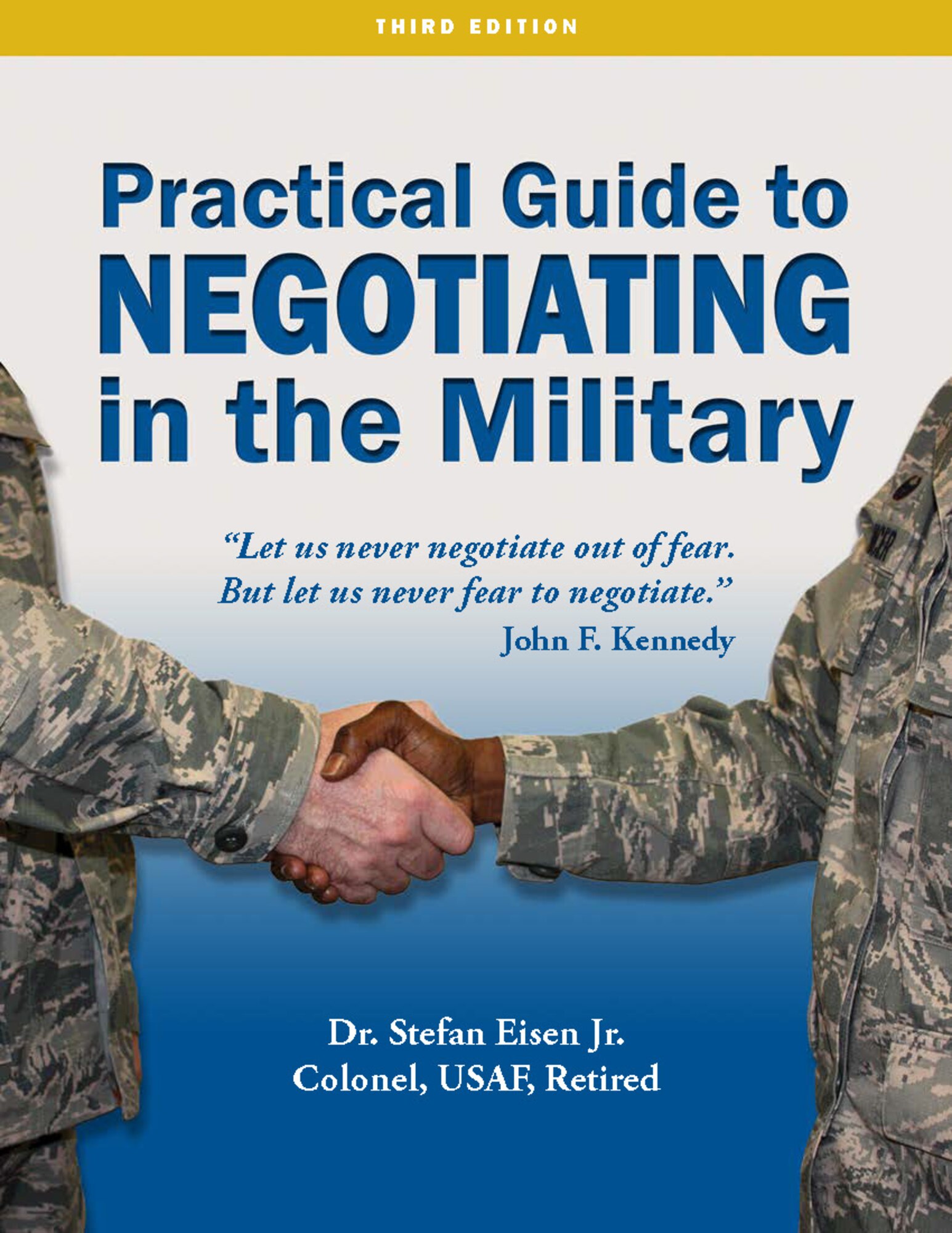 Practical Guide to Negotiating in the Military, Third Edition [ONLINE ...